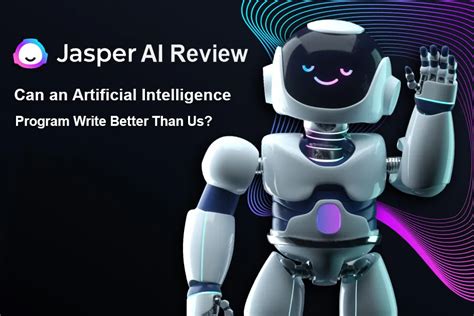 Jasper Ai Review For 2024 Can A Robot Write Better Than Us