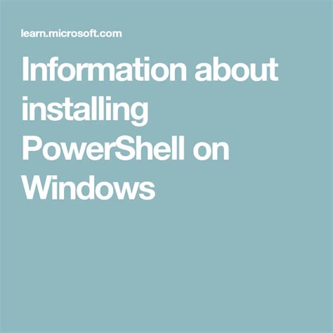Information About Installing Powershell On Windows Installation
