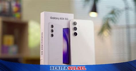 Harga Dan Spesifikasi Samsung Galaxy A54 5g Ponsel Canggih Dengan