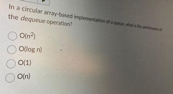 Answered In A Circular Array Based Implementation Of A Queue What Is
