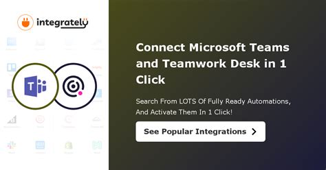Connect Microsoft Teams And Teamwork Desk Integrations 1 Integrations ️