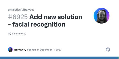 Add New Solution Facial Recognition · Issue 6925 · Ultralytics