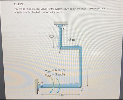 Solved Problem You Will Be Finding Various Values For The Chegg