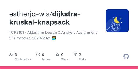GitHub Estherjq Wls Dijkstra Kruskal Knapsack TCP2101 Algorithm
