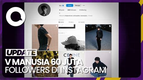 V Bts Pecahkan Rekor Dunia Tercepat Capai 60 Juta Followers Instagram