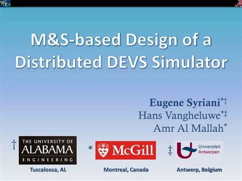 Ppt Mands Based Design Of A Distributed Devs Simulator Powerpoint
