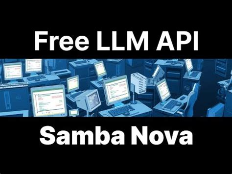 Qwen And Llama Llms Free Api Key Sambanova Youtube