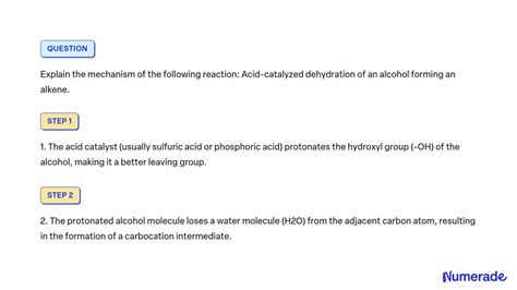 SOLVED Explain The Mechanism Of The Following Reaction Acid Catalyzed Dehydration Of An