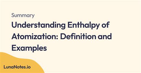 Understanding Enthalpy Of Atomization Definition And Examples Video