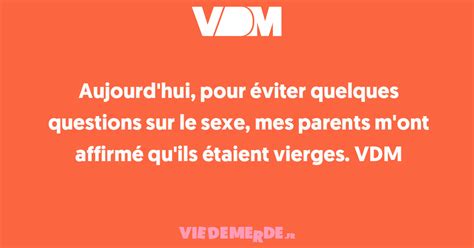 Intimité Aujourd hui pour éviter quelques questions sur le sexe mes VDM