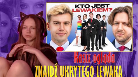 Kasix ogląda ZNAJDŹ UKRYTEGO LEWAKA YouTube