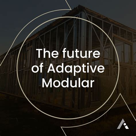 Adaptive Modular On Linkedin Adaptivemodular Futureofhousing