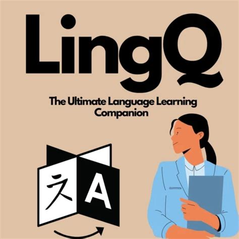 Lingq Top 10 Ultimate Language Learning Companion