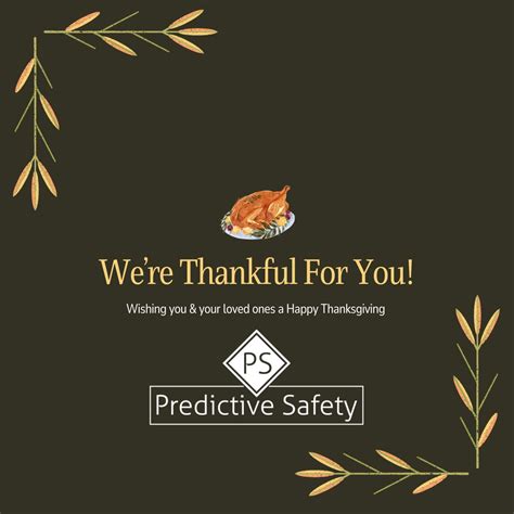 Predictive Safety Srp Inc On Linkedin Thankful Safetyfirst