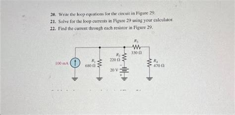 Solved Write The Loop Equations For The Circuit In Chegg