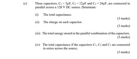Solved C Three Capacitors C1 3uf C2 12uf And C3