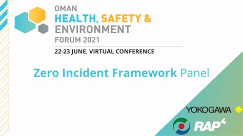 Zero Incident Framework Panel Oman Hse Forum Health Safety And