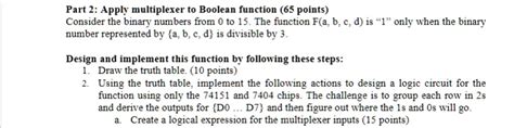 Solved Part 2 Apply Multiplexer To Boolean Function 65 Points Consider The Binary Numbers