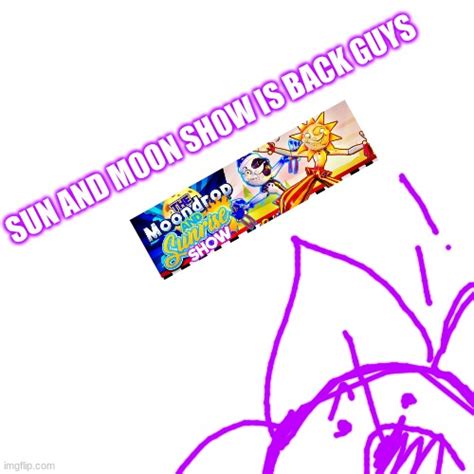 They Actually Came Back A Month Ago But I Dont Care Imgflip