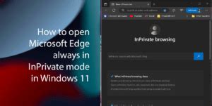 How To Always Open Microsoft Edge Always In InPrivate Mode In Windows 11