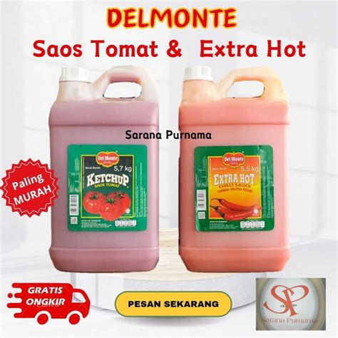 Jual DELMONTE Saus Tomat Jerigen 5 7 Kg Saos Delmonte Extrahot 5 5kg