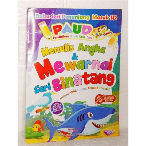 Jual Buku Seri Penunjang Masuk SD PAUD Pendidikan Anak Usia Dini HIU Menulis Angka Mewarnai
