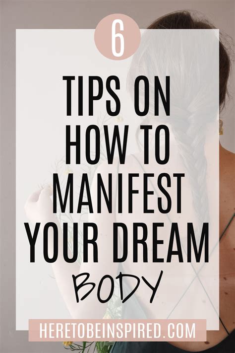6 Tips On How To Manifest Your Dream Body