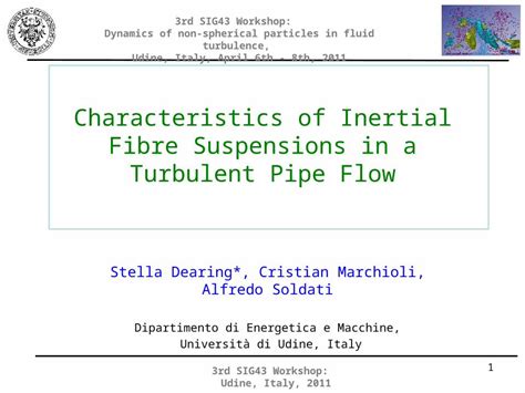 Pptx Characteristics Of Inertial Fibre Suspensions In A Turbulent