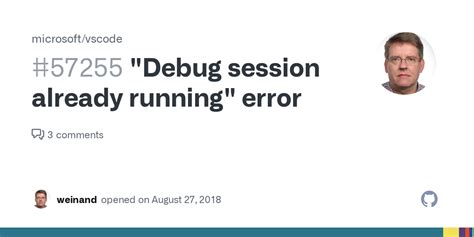 Debug Session Already Running Error Issue Microsoft Vscode GitHub