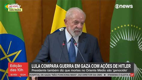 Lula Nega Ter Falado Em Holocausto Ao Criticar Ação Militar De Israel