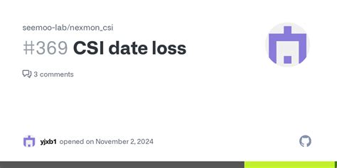 Csi Date Loss · Issue 369 · Seemoo Labnexmoncsi · Github