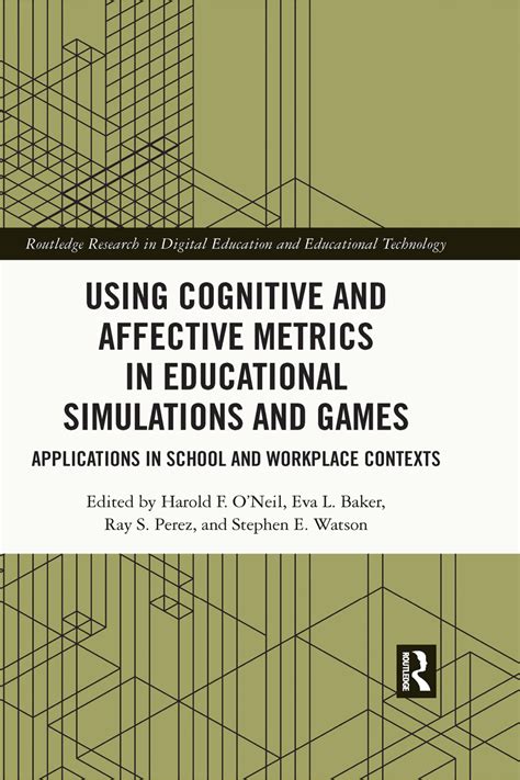 Using Cognitive And Affective Metrics In Educational Simulations And Games Applications In