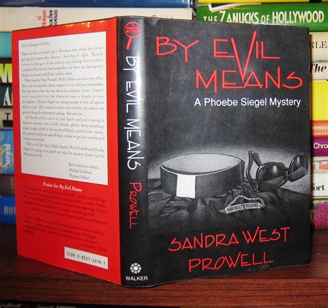 By Evil Means A Phoebe Siegal Mystery By Prowell Sandra West Hardcover 1993 First Edition