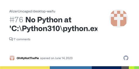No Python At C Python310 Python Exe Issue 76 AlizerUncaged