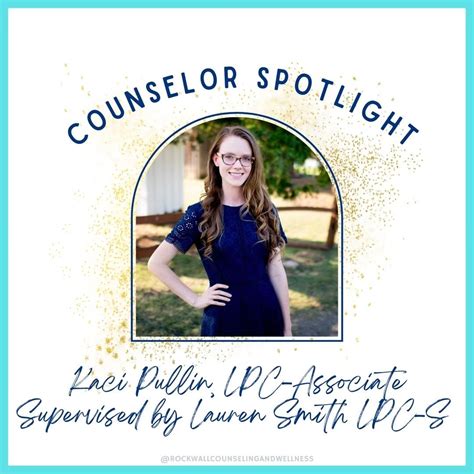 Counselor Spotlight Kaci Pullin — Counseling And Wellness Of Heath