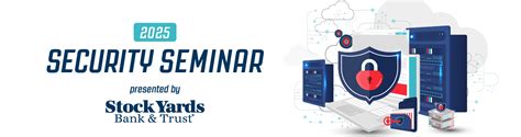 Security Seminar Stock Yards Bank And Trust