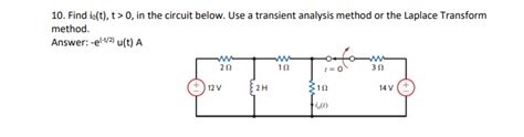Solved 10. Find i0(t),t>0, in the circuit below. Use a | Chegg.com