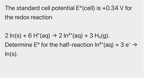 Solved The Standard Cell Potential E° Cell ﻿is 034v ﻿for