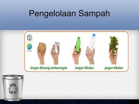Dampak Sampah Terhadap Kebersihan Lingkungan Ppt