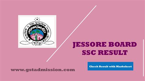 Jessore Board SSC Result 2024 With Marksheet Number