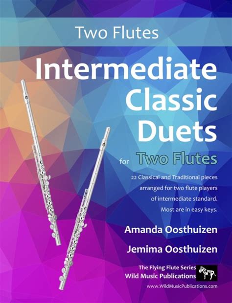 Intermediate Classic Duets For Two Flutes Wild Music Publications