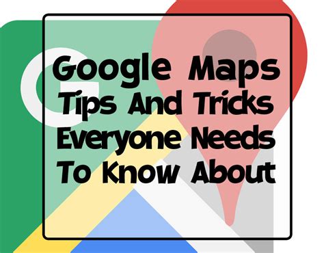 Google Maps Tips And Tricks Everyone Needs To Know Pictures Pics