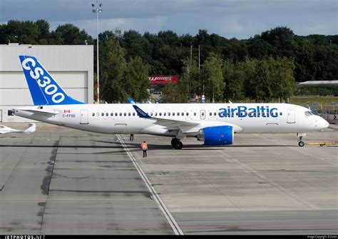 C Ffdo Bombardier Cseries Cs300 Bombardier Aerospace Dutch Jetphotos