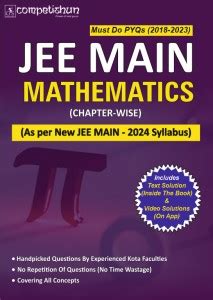 Competishun JEE Main Mathematics Chapterwise Must Do PYQs 2023 2018