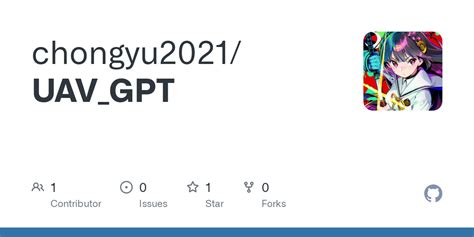 Github Chongyu2021uavgpt