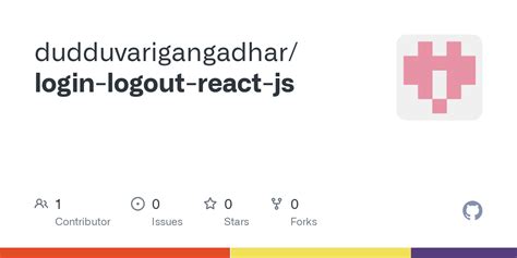 Github Dudduvarigangadhar Login Logout React Js