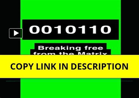 Ppt Ebook ️ Download ⚡️ 0010110 Breaking Free From The Matrix Using Code 0010110 To Liberate