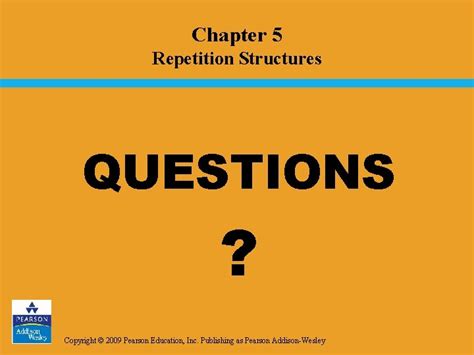 Chapter Repetition Structures Starting Out With Python