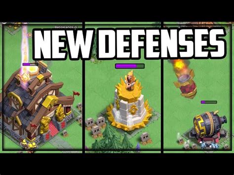 Clash Of Clans New Defenses