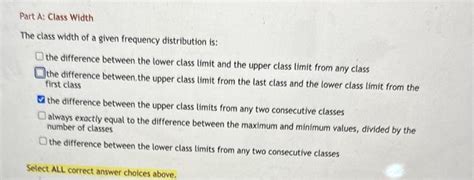 Solved Part A Class Width The Class Width Of A Given Chegg Com
